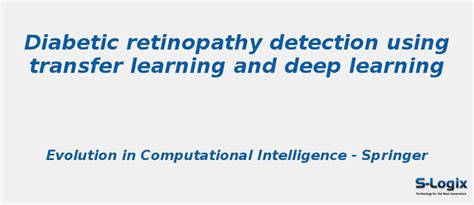 Diabetic Retinopathy Detection Using Transfer Learning S Logix