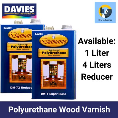 Davies Diamante Polyurethane Wood Varnish Topcoat Gloss Clear And Reducer Available Lazada Ph