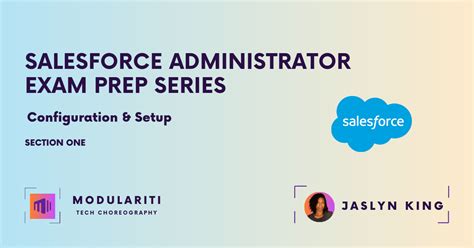 Salesforce Admin Exam Prep Series Section 1
