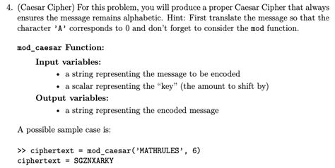 Solved Caesar Cipher For This Problem You Will Produce Chegg Com