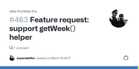 Feature Request Support Getweek Helper · Issue 463 · Date Fnsdate Fns · Github