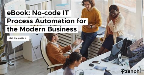 No Code It Process Automation For The Modern Business Zenphi