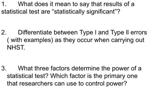 Solved What Does It Mean To Say That Results Of A Statistical Test Are
