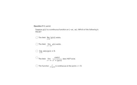 Solved Question 9 1 Point Suppose Gx Is A Continuous