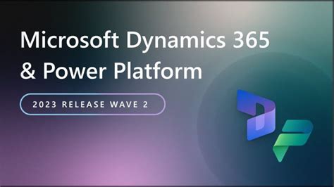 Dynamics 365 And Power Platform 2023 Release Wave 2 Highlights Dynamics 365 Business Central