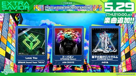 Ddr World Extra Savior World The 1st Dancerush Stardom Ddrcommunity