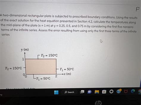 Solved A Two Dimensional Rectangular Plate Is Subjected To