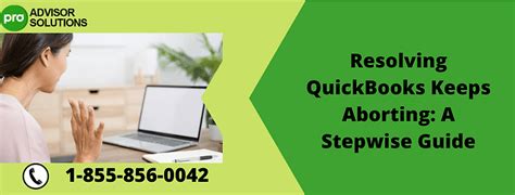 Best Way To Fix Quickbooks Keeps Aborting Issue Yoors