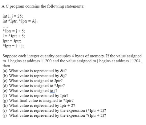 Solved Suppose Each Integer Quantity Occupies 4 Bytes Of