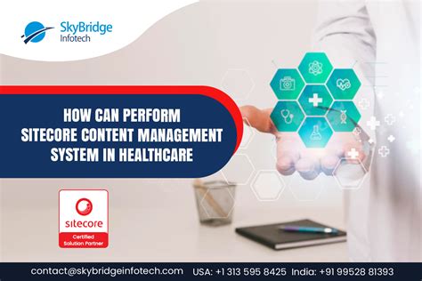 How Can Perform Sitecore Content Management System In Healthcare Skybridge