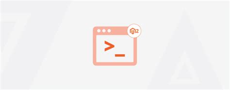 List Of Useful Magento 2 Sshcli Commands