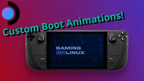 Custom Boot Animations For The Steam Deck Are Pretty Sweet Gamingonlinux