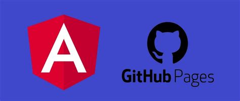 haciendo deploy de una app en angular a github pages dev community