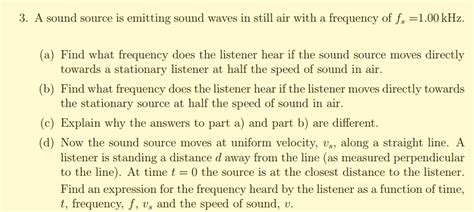 Solved A Sound Source Is Emitting Sound Waves In Still Chegg