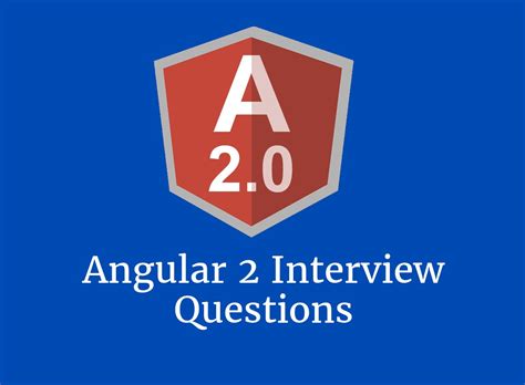 50 angular 2 interview questions in 2025 online