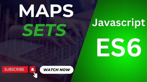 Master Javascript Sets And Maps Complete Guide With Examples Youtube