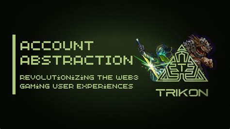 account abstraction revolutionizing the web3 gaming user experiences