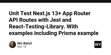 How To Unit Test Nextjs Api Routes Codeair Posted On The Topic