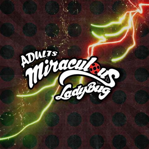 Adults Miraculous Ladybug Fandom