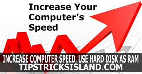 How To Use Hard Disk As Ram Improve Your PC Performace An Island For Blogging Tips Tricks