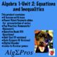 Algebra 1 Unit 2 Equations And Inequalities In One Variable Mega Bundle