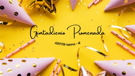 Gimtadienio Promenada Renginiai