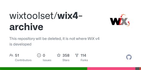 Github Wixtoolsetwix4 Archive This Repository Will Be Deleted It Is Not Where Wix V4 Is