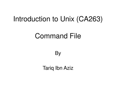 Ppt Introduction To Unix Command File Lecture Powerpoint