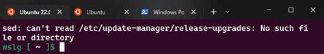 sed can t read etc update manager release upgrades no such file or directory · issue 9491