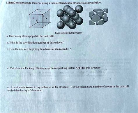 1 5pt Consider A Pure Material Using A Face Centered Cubic Structure As Shown Below Face