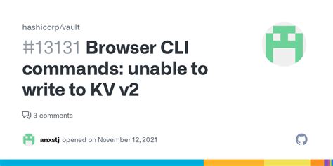 browser cli commands unable to write to kv v2 · issue 13131