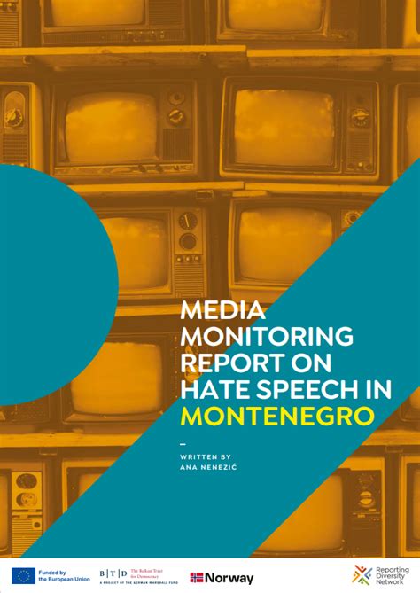 Media Monitoring Report On Hate Speech In Montenegro Reporting Diversity Network