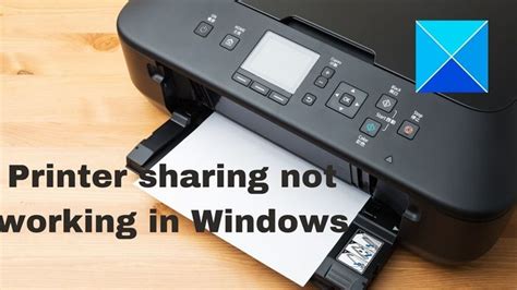 Printer Sharing Not Working In Windows 11 10 Thewindowsclub