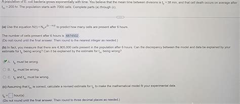Solved A ﻿use The Equation Ntn0eb Mt ﻿to Predict How