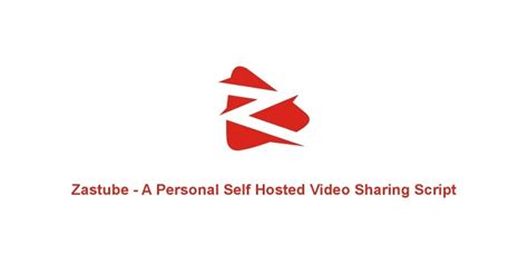 Zastube Video Uploading Script By Thewebscripts Codester