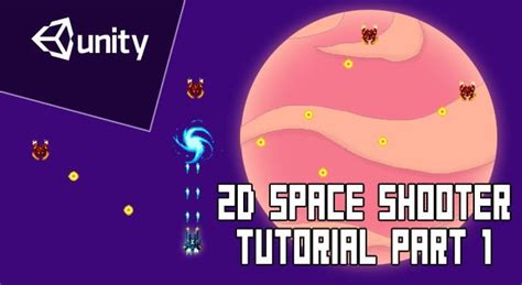 Unity 2d Space Shooter Tutorial Easy To Follow Runitytutorials