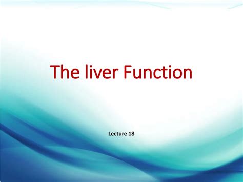 PPT The Liver Function PowerPoint Presentation Free Download ID