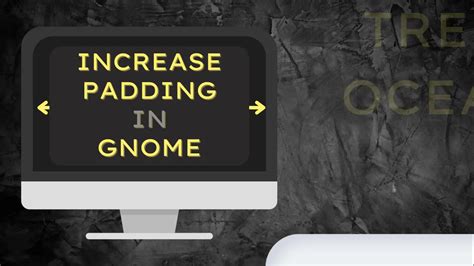 How To Increase Padding In Gnome Terminal Trend Oceans