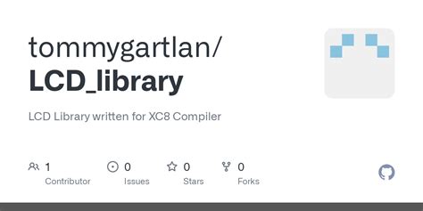 Github Tommygartlan Lcd Library Lcd Library Written For Xc Compiler