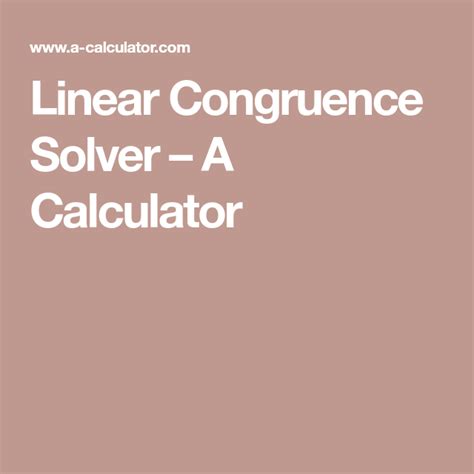 Linear Congruence Solver A Calculator Solving Equations Linear