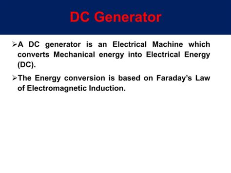 DC GENERATOR Eee Principle Of Operation Of DC Generator Different Parts Of A DC Generator And