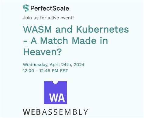 join webassembly for kubernetes aaron mutal posted on the topic