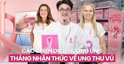 Thương Hiệu Hưởng ứng Tháng Nhận Thức Về Ung Thư Vú Coca Cola Lồng