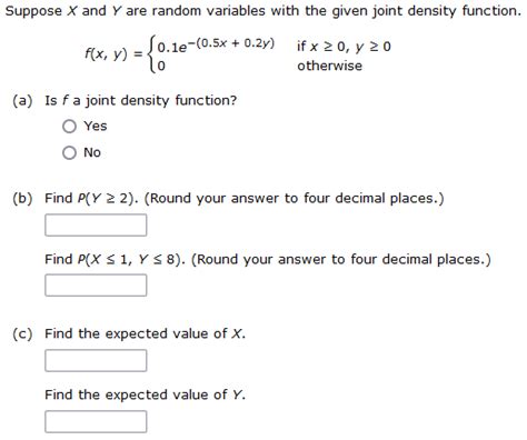 Solved Suppose X And Y Are Random Variables With The Given Chegg
