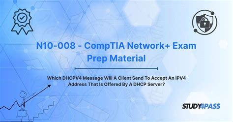 Which Dhcpv4 Message Will A Client Send To Accept An Ipv4 Address That Is Offered By A Dhcp Server