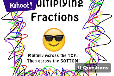 Multiplying Fractions Kahoot Quiz