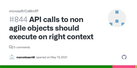 api calls to non agile objects should execute on right context · issue 844 · microsoft cswinrt