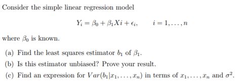 Solved Consider The Simple Linear Regression Model Where Bo