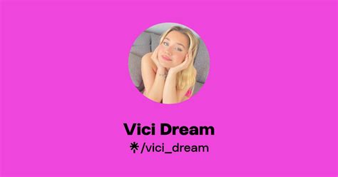 Vici Dream Find Vici Dream Onlyfans Linktree