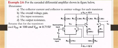 Example 26 For The Cascaded Differential Amplifier Shown In Figure Belo
